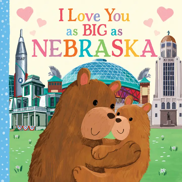 Nebraska Book | I Love You As Big As Nebraska Board Book | CR Toys